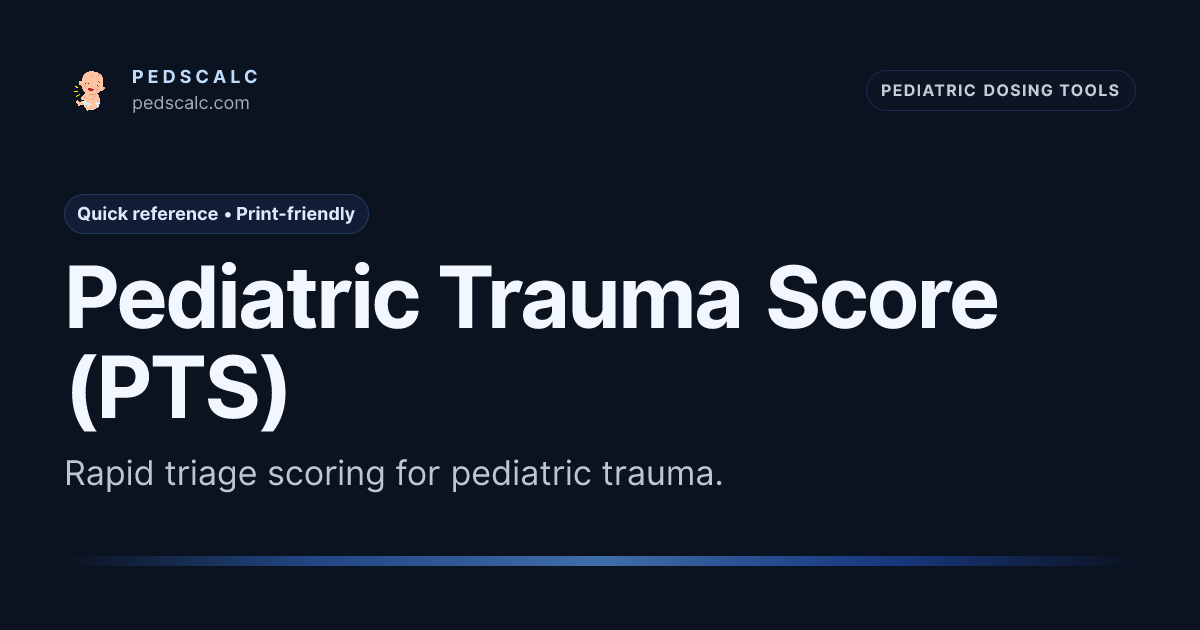 Pediatric Trauma Score (PTS)
